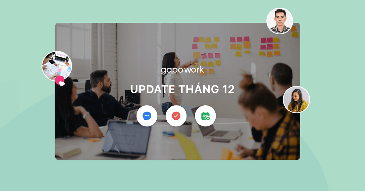 Nền tảng hợp nhất cho giao tiếp và cộng tác trong tổ chức | GapoWork